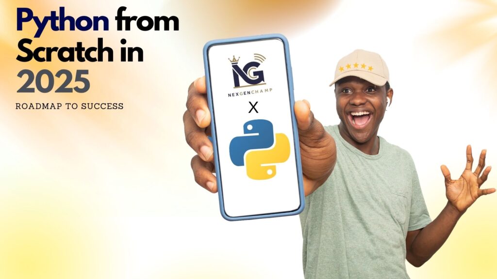 Learn Python from Scratch in 2025: Your Expert Roadmap to Success - Skill Development Course ...